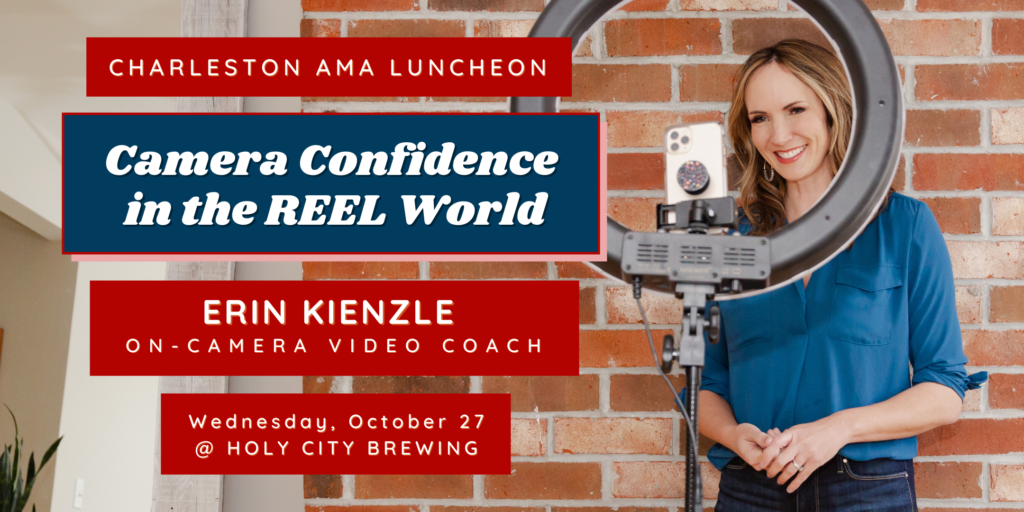 CAMA Luncheon: Camera Confidence in the REEL World with Erin Kienzle ...